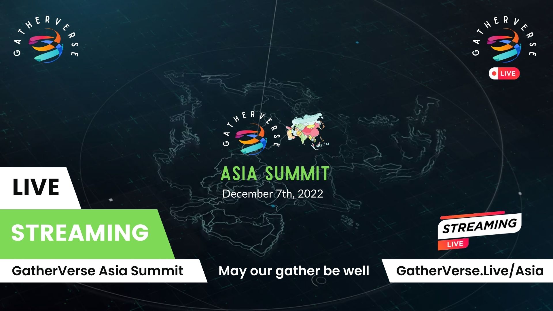GatherVerse Asia Summit – 7th December, 2022 – GatherVerse.Live